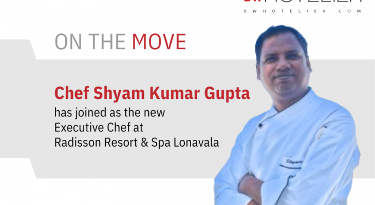 Radisson Resort & Spa Lonavala appoints new Executive Chef Shyam Kumar Gupta - BW Hotelier